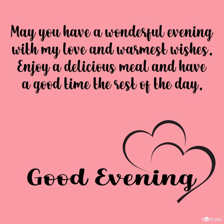 Good Evening Wishes Messages and Quotes - Txts.ms