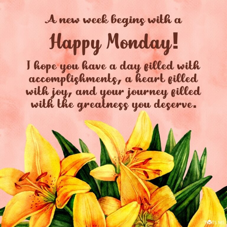 Monday Wishes, Messages and Quotes - Txts.ms