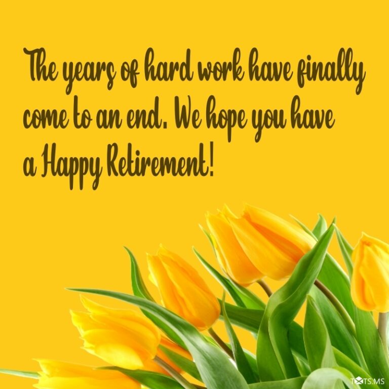 Retirement Wishes Messages and Quotes - Txts.ms