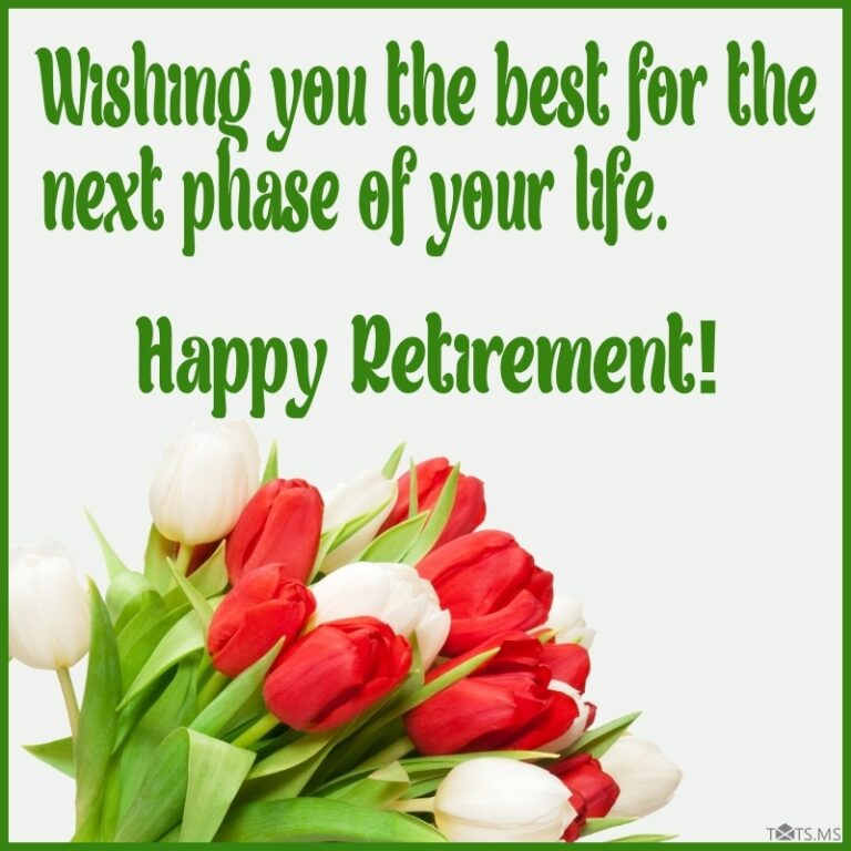 Retirement Wishes Messages and Quotes - Txts.ms
